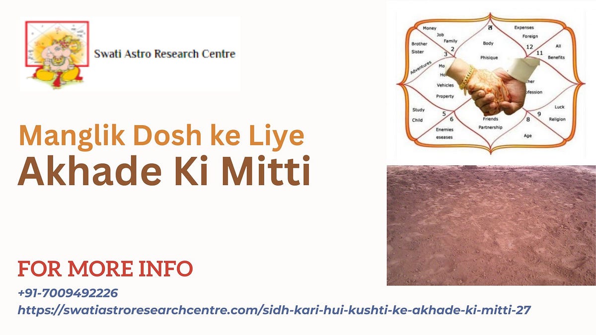 Manglik Dosh Ke Liye Akhade Ki Mitti - Swati Astro Research Centre - Medium