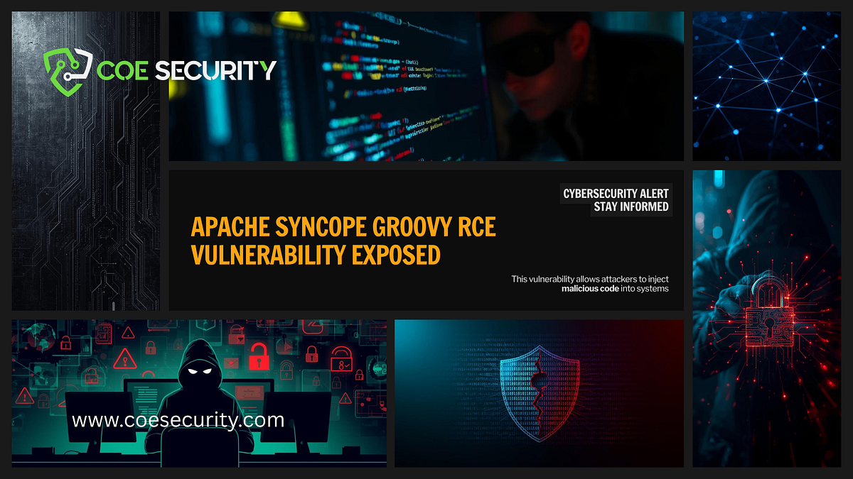 Apache Syncope Groovy RCE Vulnerability Lets Attackers Inject Malicious Code | by Jasmitharouthu ...