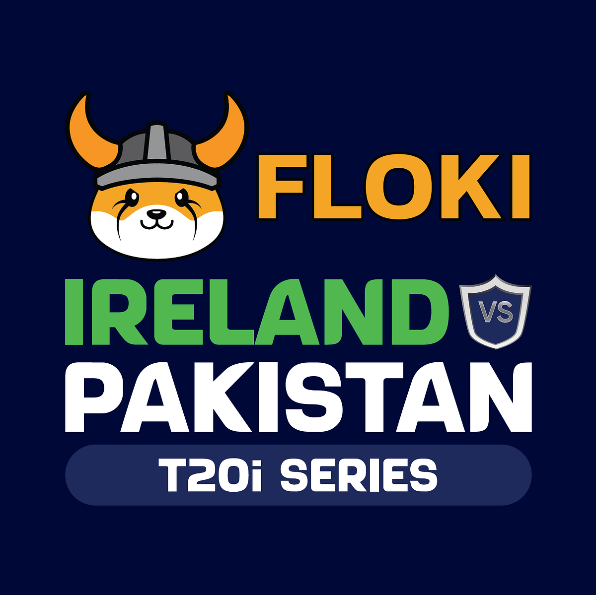 FLOKI NAMED THE TITLE SPONSOR OF IRELAND MEN’S SERIES AGAINST PAKISTAN | by FLOKI | Medium