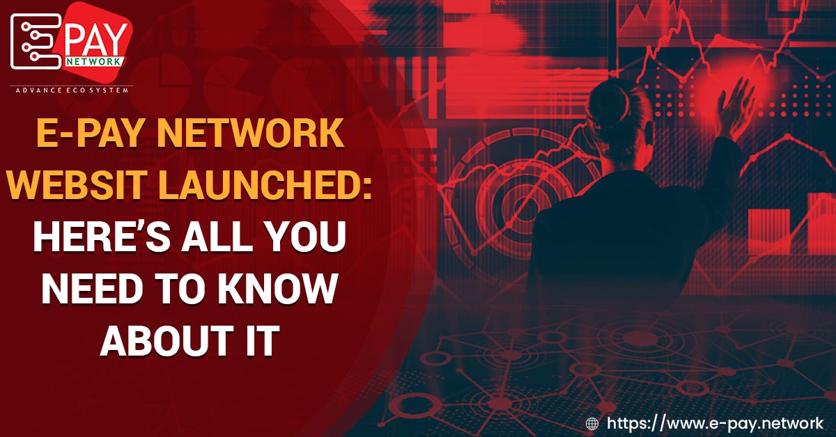 E-Pay Network Website Launched: Here’s All You Need to Know About It ...
