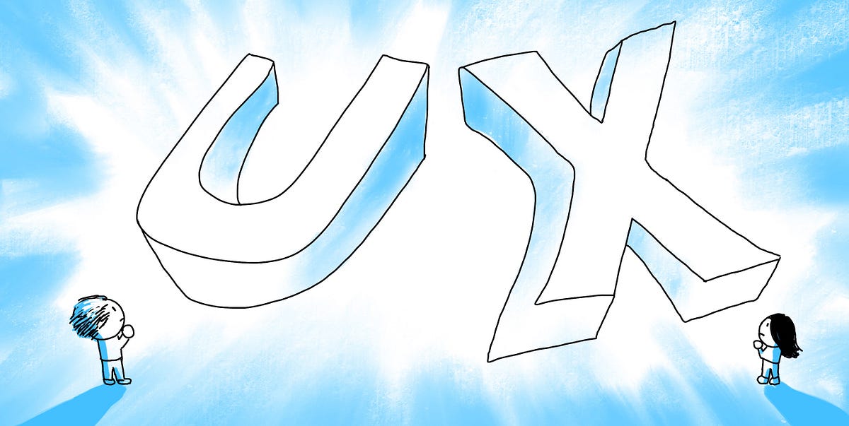 How to Get Started with UX. AND WHAT ‘UX’ REALLY MEANS | by Bill ...