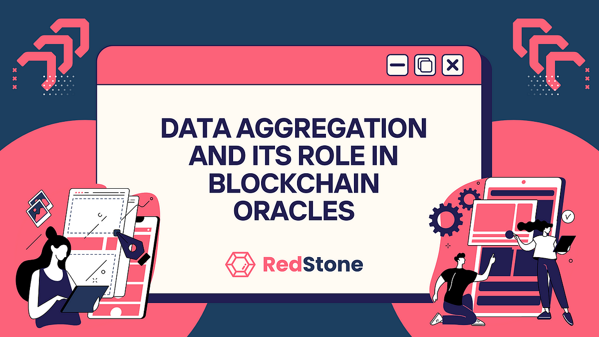 The Role of Data Aggregation in Blockchain Oracle | by David Noah | Dec, 2024 | Medium