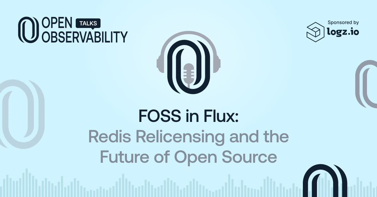 FOSS in Flux: Redis Relicensing and the Future of Open Source | by Dotan Horovits (@horovits ...