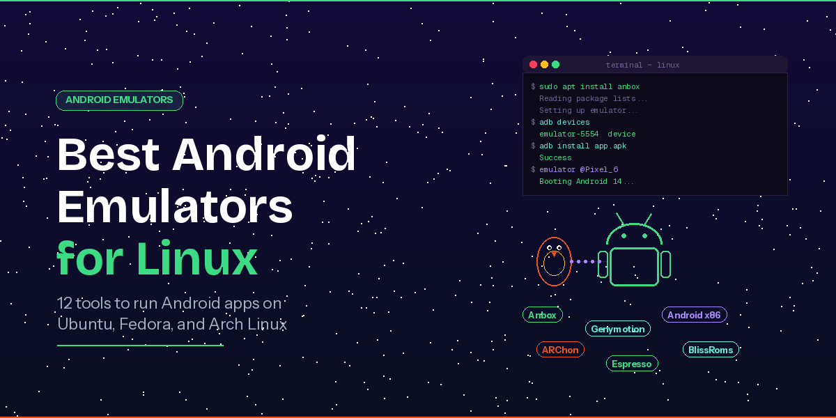 Best Android Emulators for Linux in 2026 | by Olivia Harper | Feb, 2026 ...