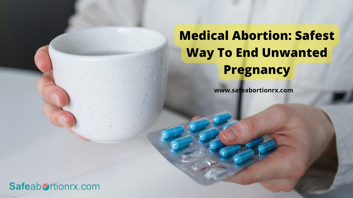 Medical Abortion: Safest Way To End Unwanted Pregnancy with MTP kit ...