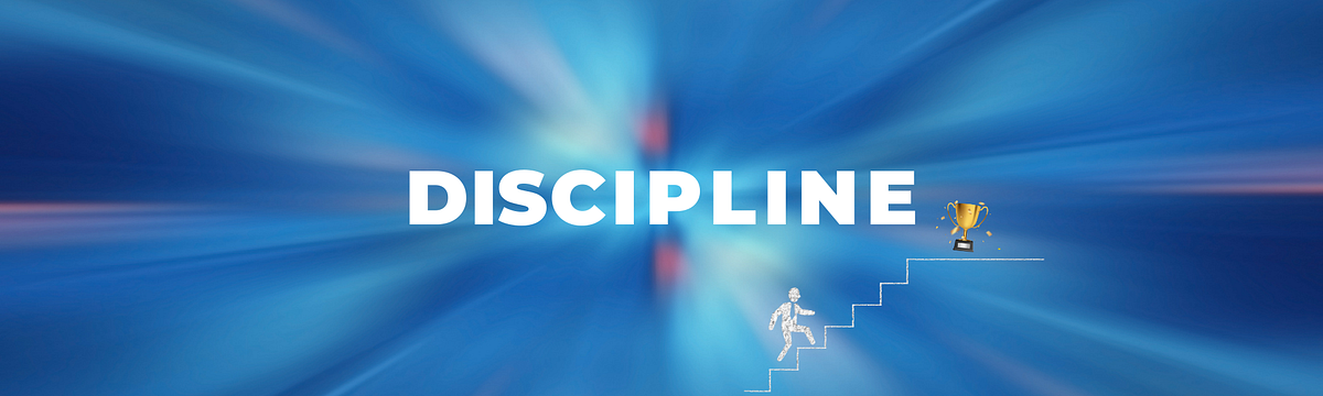 Why Everyone Needs Discipline. The Origin of Discipline | by ...