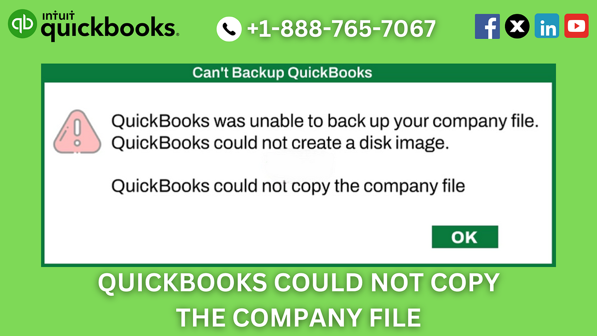 Resolve: QuickBooks Could Not Copy The Company File | by Intuit ...