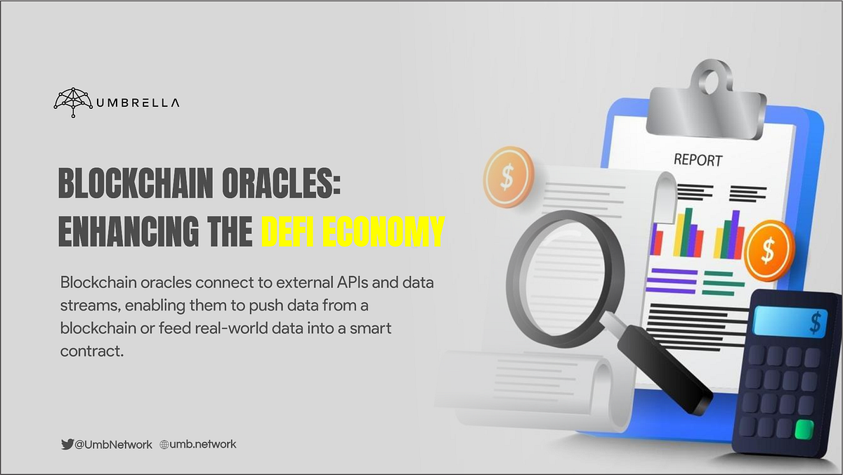 Blockchain Oracles Enhancing The Defi Economy By James Daniel Medium