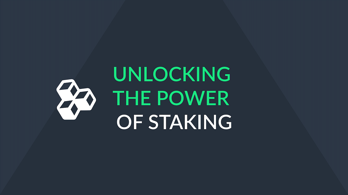Unlocking the Power of Staking. In the dynamic world of… | by Harriet ...