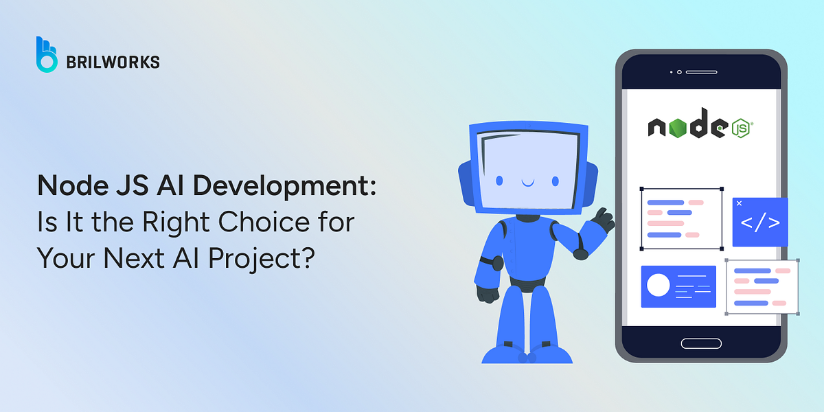 Node JS AI Development: Is It the Right Choice for Your Next AI Project ...