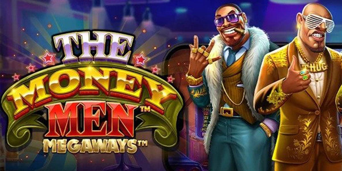 The Money Men Megaways — Ulasan Slot Mega Jackpot | Medium