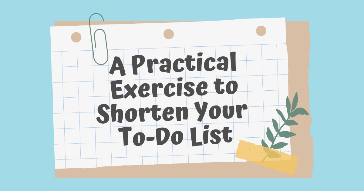 A Practical Exercise to Shorten Your To-Do List | by Victoria ...