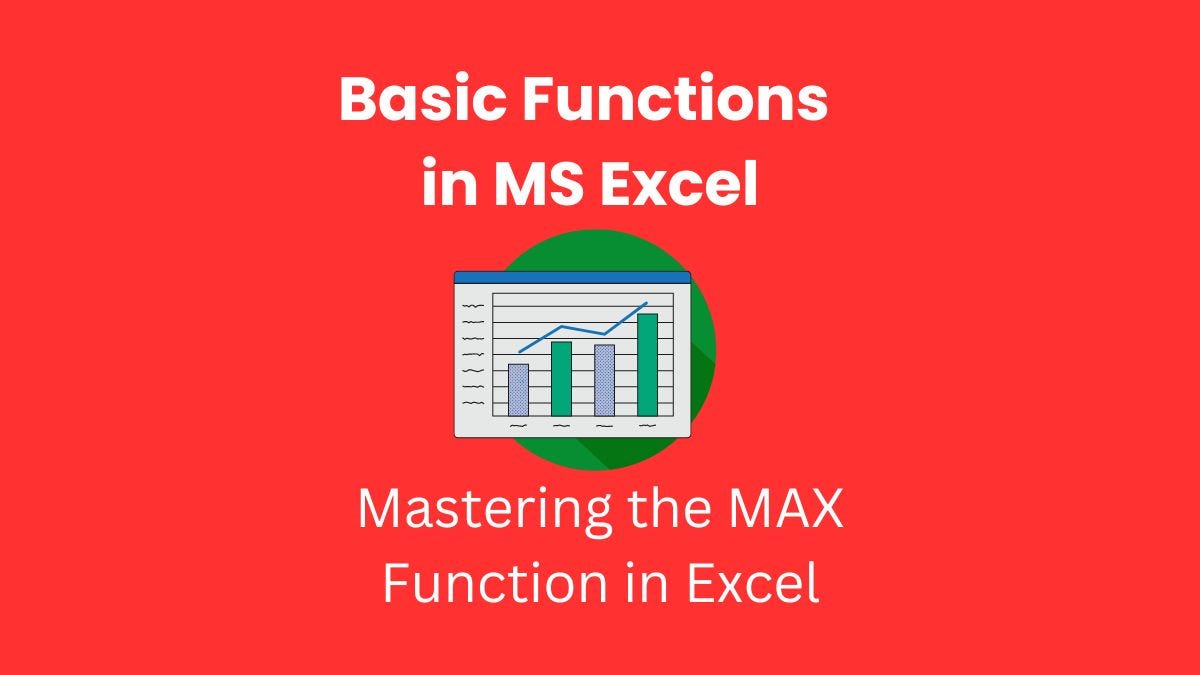 Unleashing the Power of the MAX Function in Excel | by NamePress | Apr, 2024 | Medium