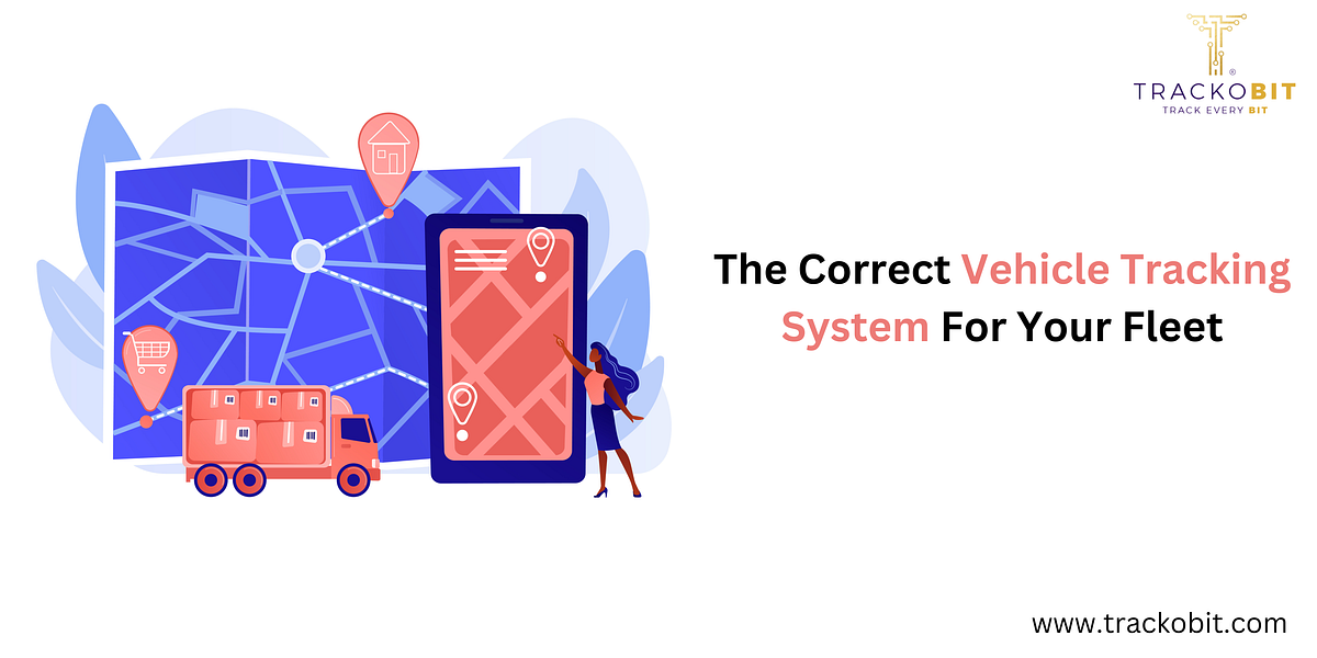 The Correct Vehicle Tracking System For Your Fleet | by Trackobit | Jun ...