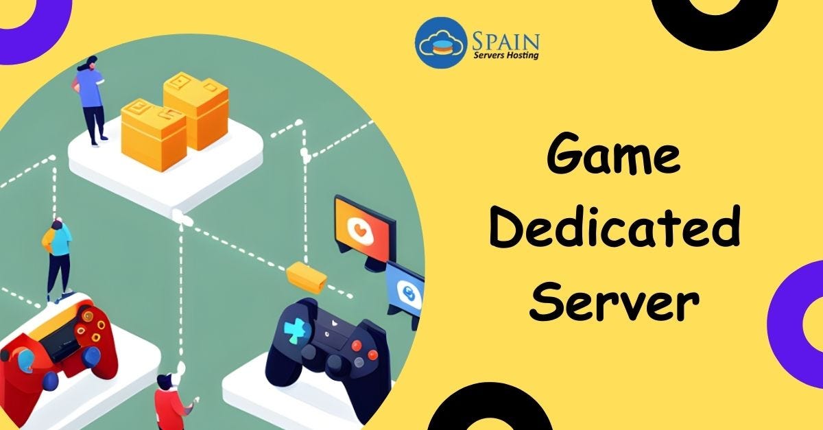Spain Servers Hosting: Your Destination for Game Dedicated Server ...