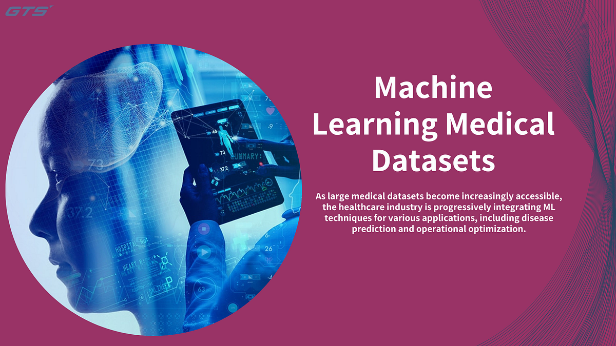 Leading Machine Learning Approaches for Medical Data Analysis | by Globose Technology Solutions ...