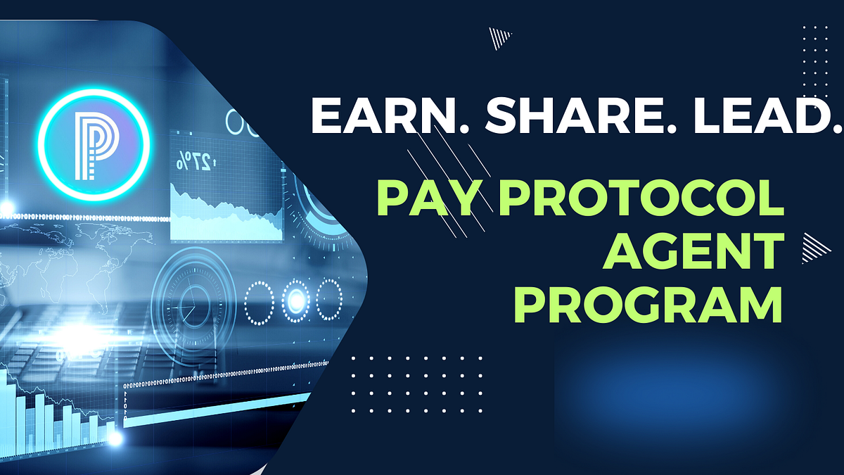 How to Become an Official Agent of Pay Protocol and Earn Rewards 💰 | by 𝘼ɱCɾყρƚ® | Medium