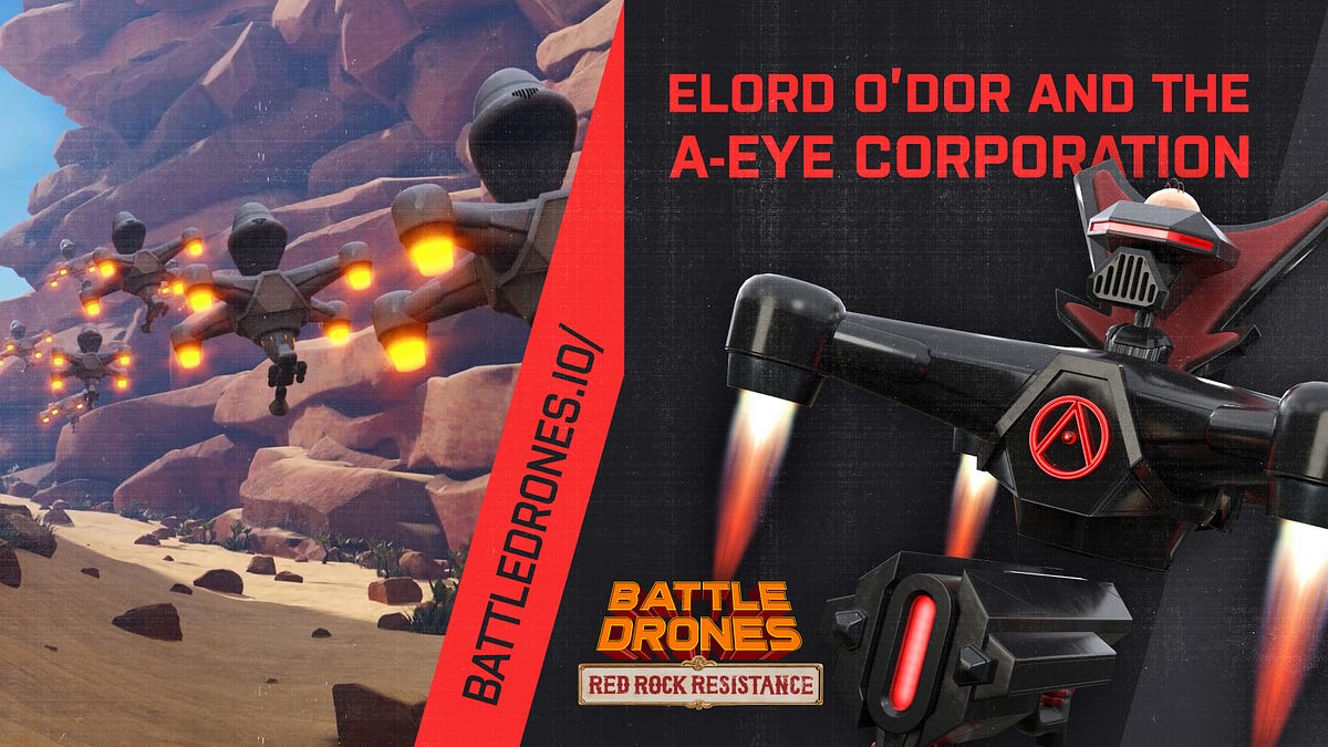 Battle Drones: Elord O’dor and the A-EYE corporation | by Battle Drones ...