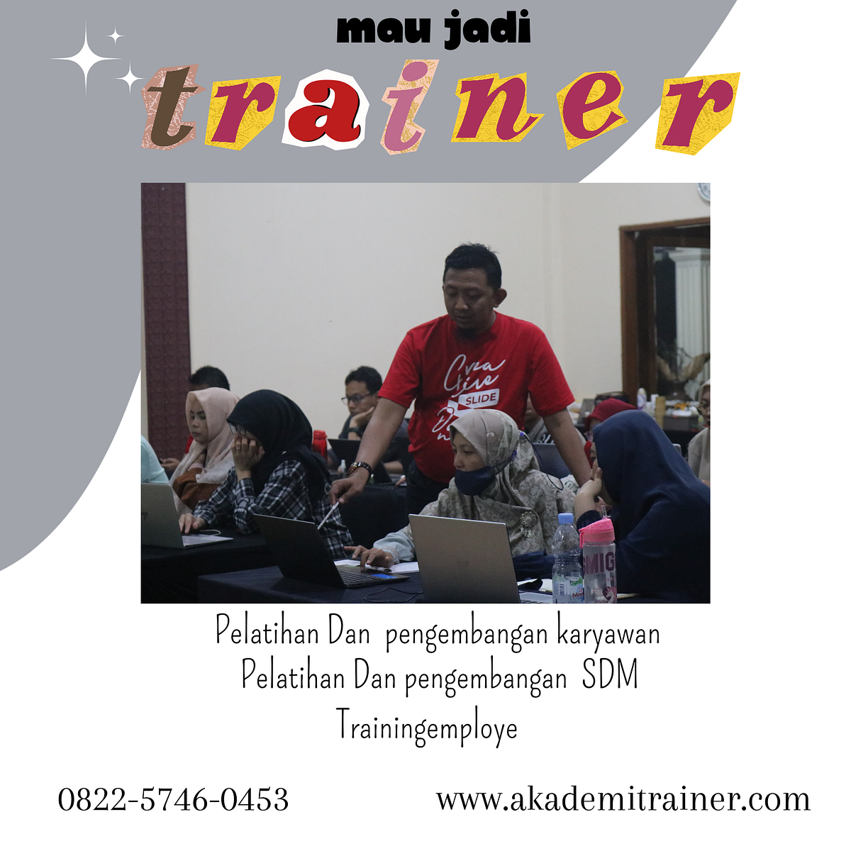 WA 0822-5746-0453 Pengaruh Pelatihan Terhadap Kinerja Karyawan Pelatihan Karyawan Learning ...