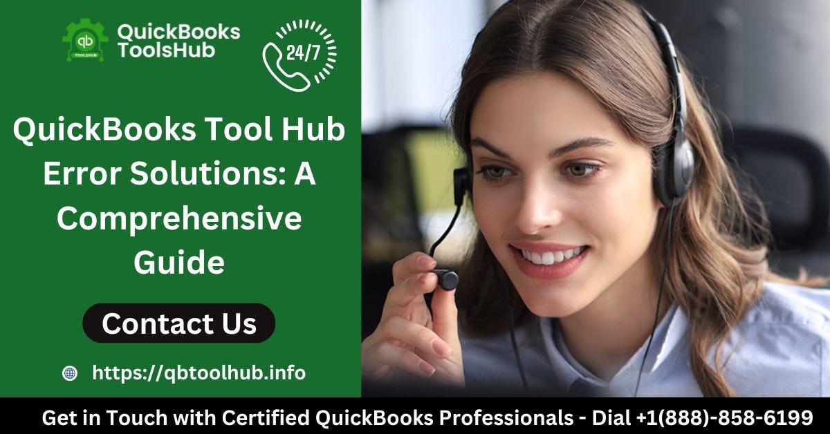 QuickBooks Tool Hub Error Solutions: A Comprehensive Guide | by Brook ...