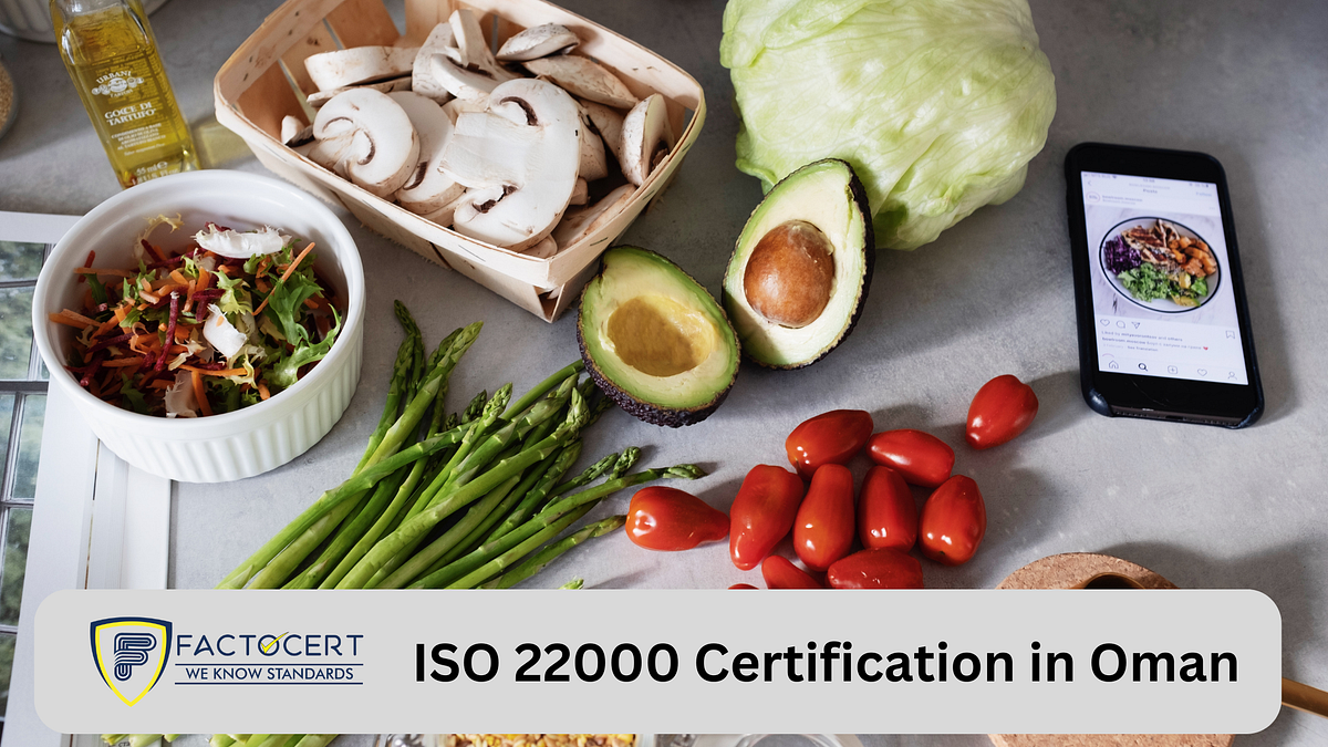 Best ISO 22000 Certification Service in Oman | by ISOCertification ...