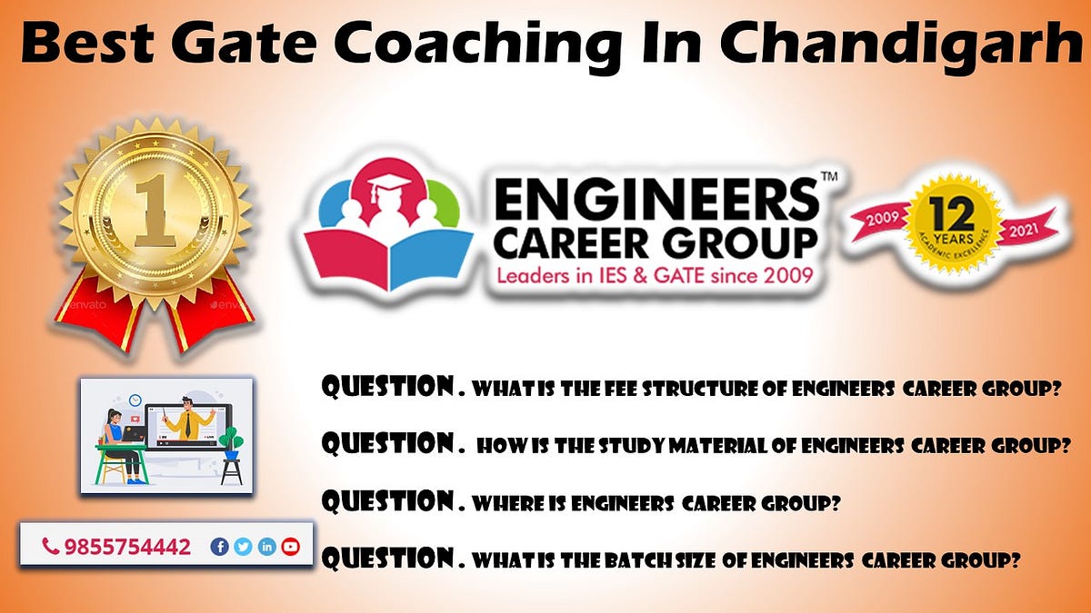 Gate Coaching In Chandigarh. Best GATE Coaching In Chandigarh | by ...