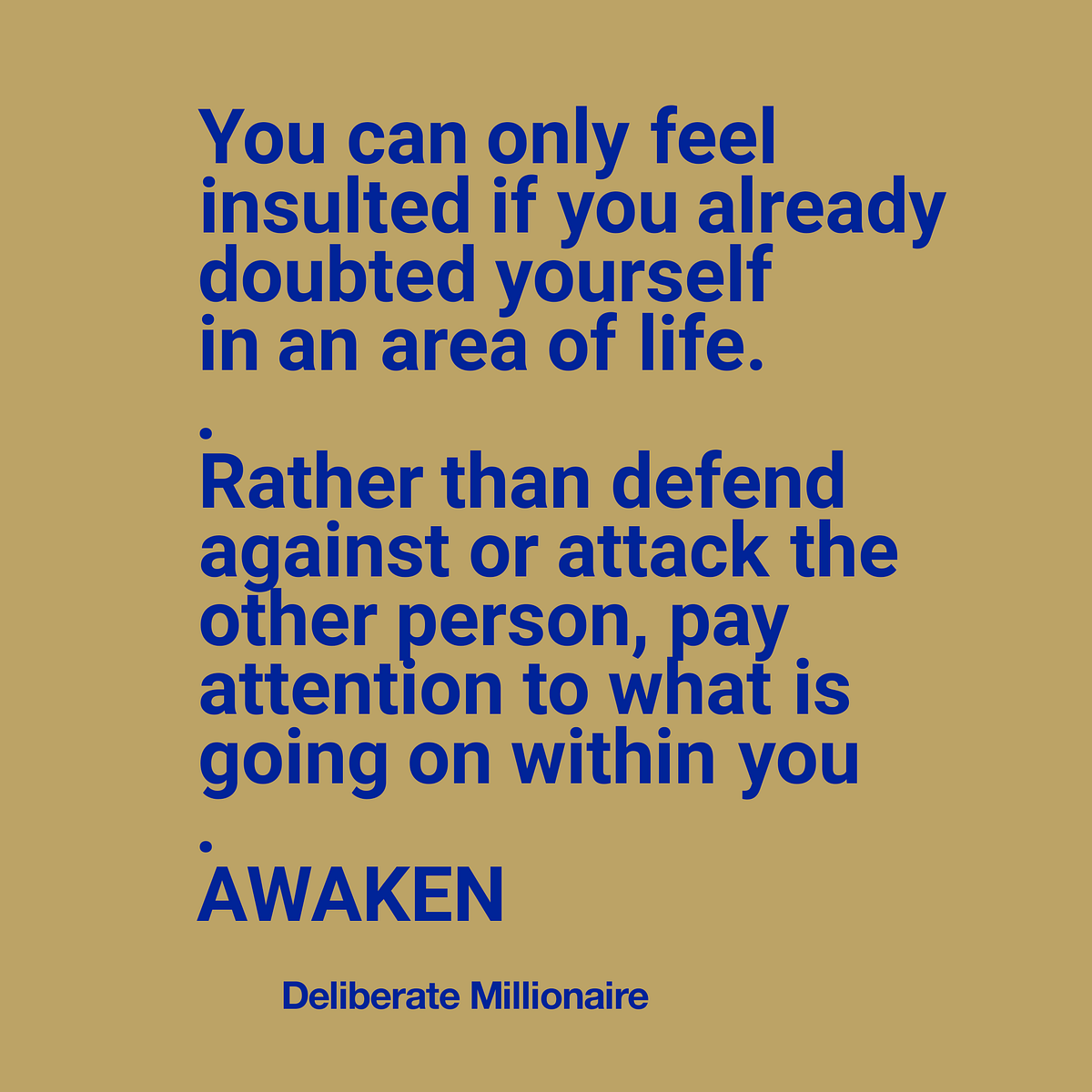 This Is Why You Feel So Insulted By What They Said | by Rosemary Nonny ...