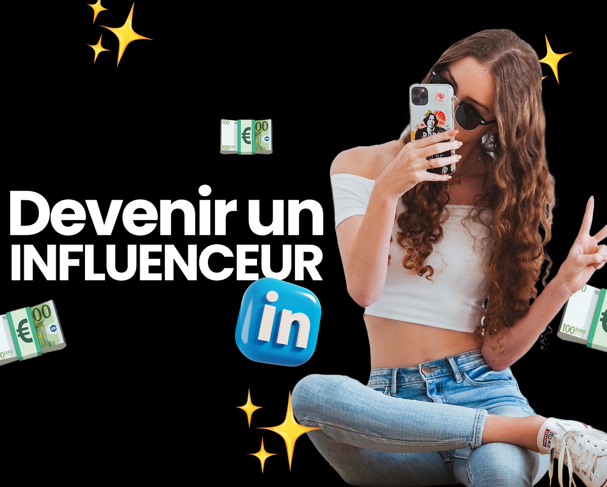 Devenez un Influenceur LinkedIn : Les Étapes pour Atteindre le Sommet | by Luminova (Agence ...