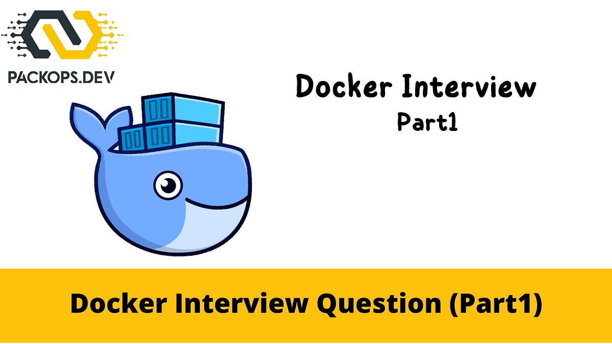 Docker Interview Question with Answer (Part1) | by Farshad Nick (nickfetrat) | Medium
