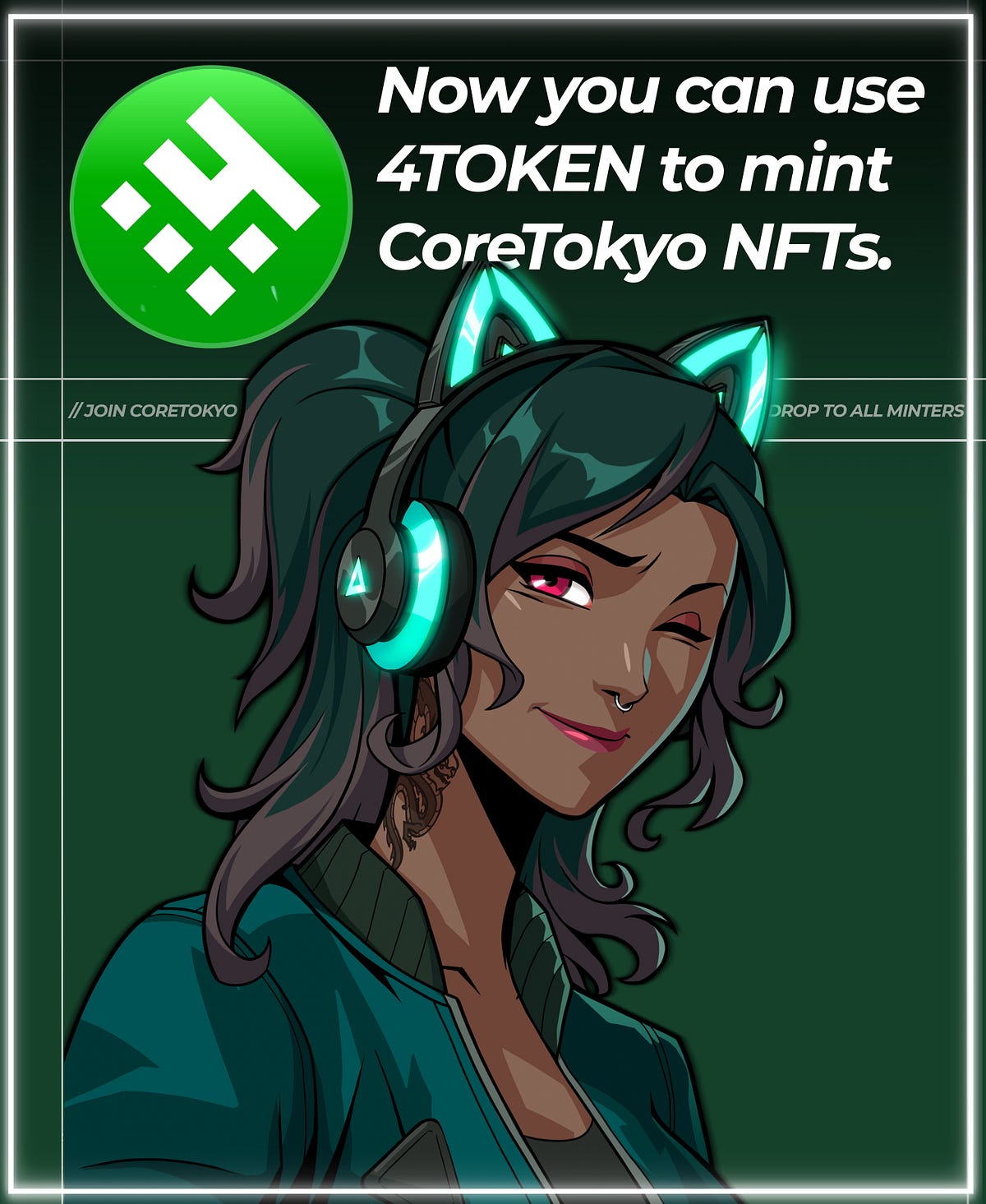 Now you can use 4TOKEN to mint CoreTokyo NFT - Coretokyo - Medium