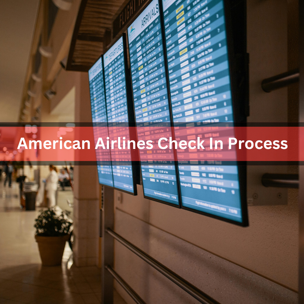 What is the Check-in process of American Airlines? | by Juán Corbata ...
