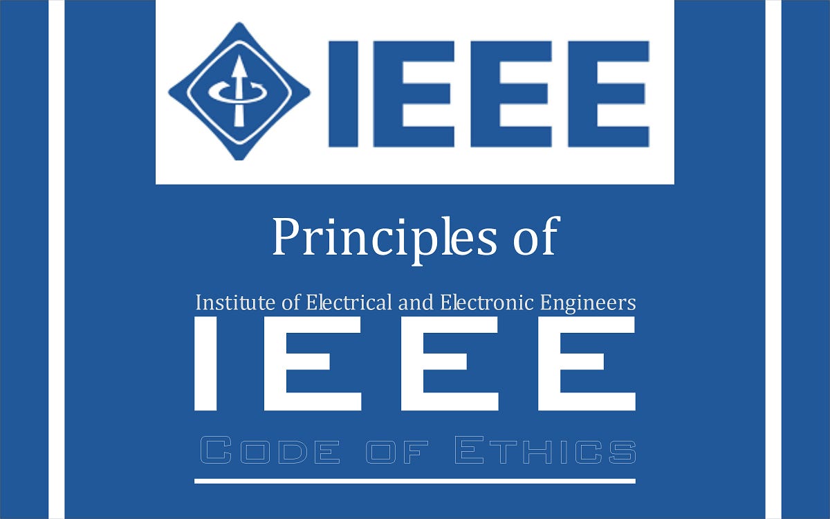 PRINCIPLES OF IEEE CODE OF ETHICS | by Muhammad Aamir | Medium