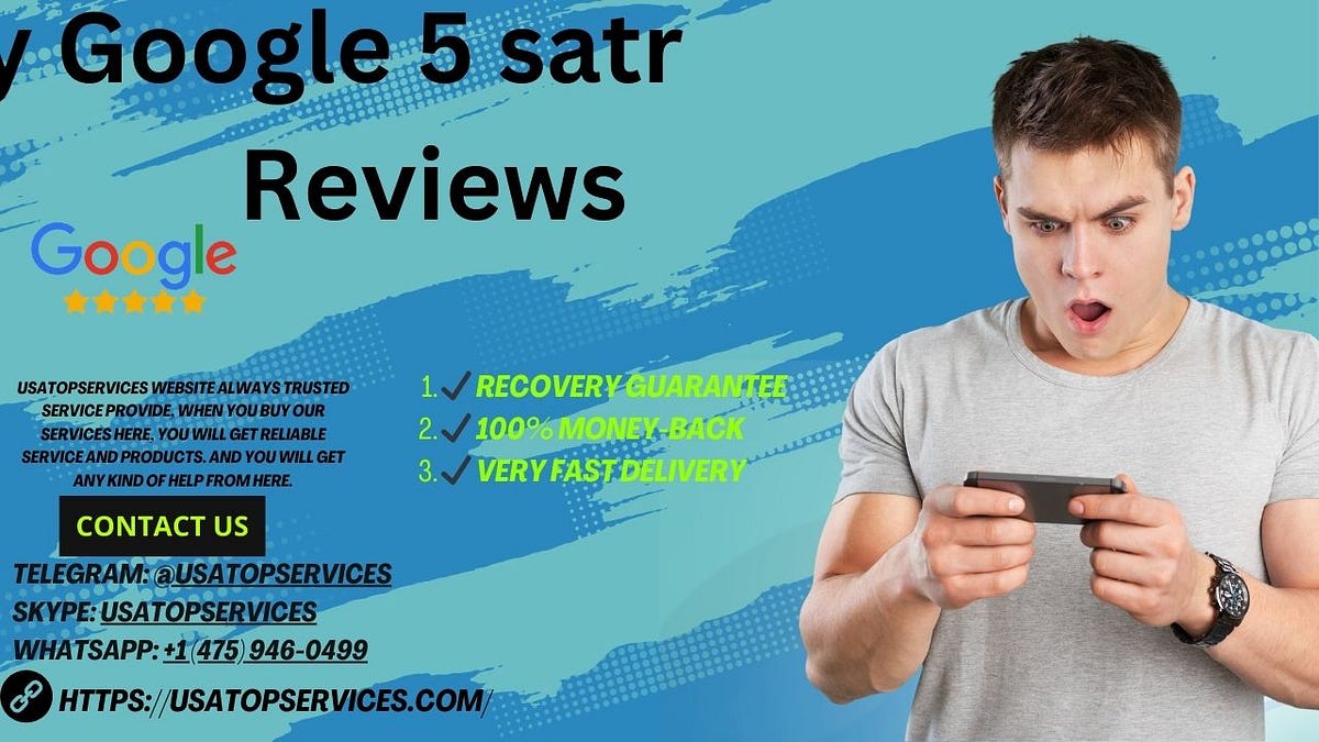 Best Places to Buy Google Reviews in 2024 Best Site Usa Top Sarvish ...