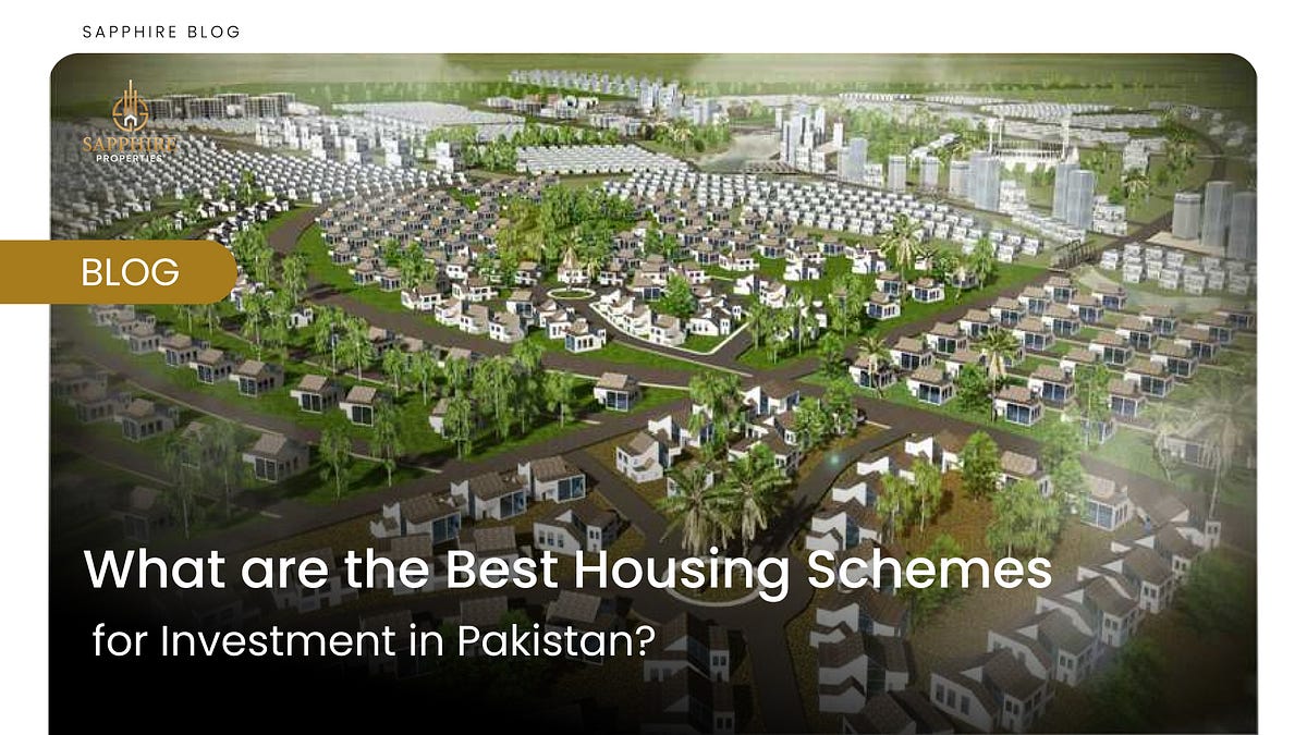 What are the Best Housing Schemes for Investment in Pakistan ...