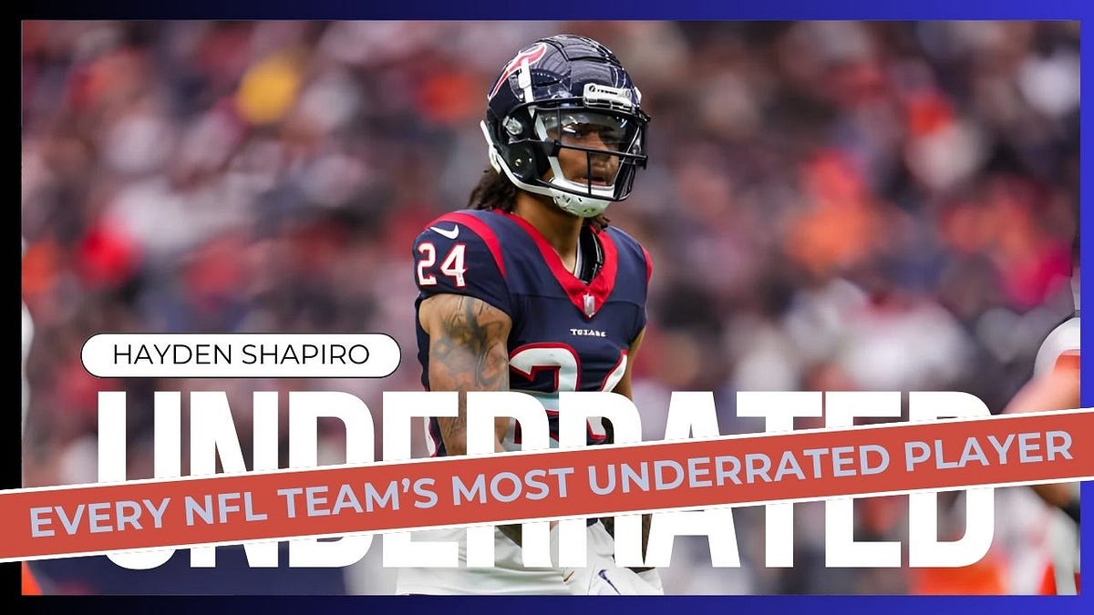 The Most Underrated Player on Every NFL Team | by Hayden Ray Shapiro ...