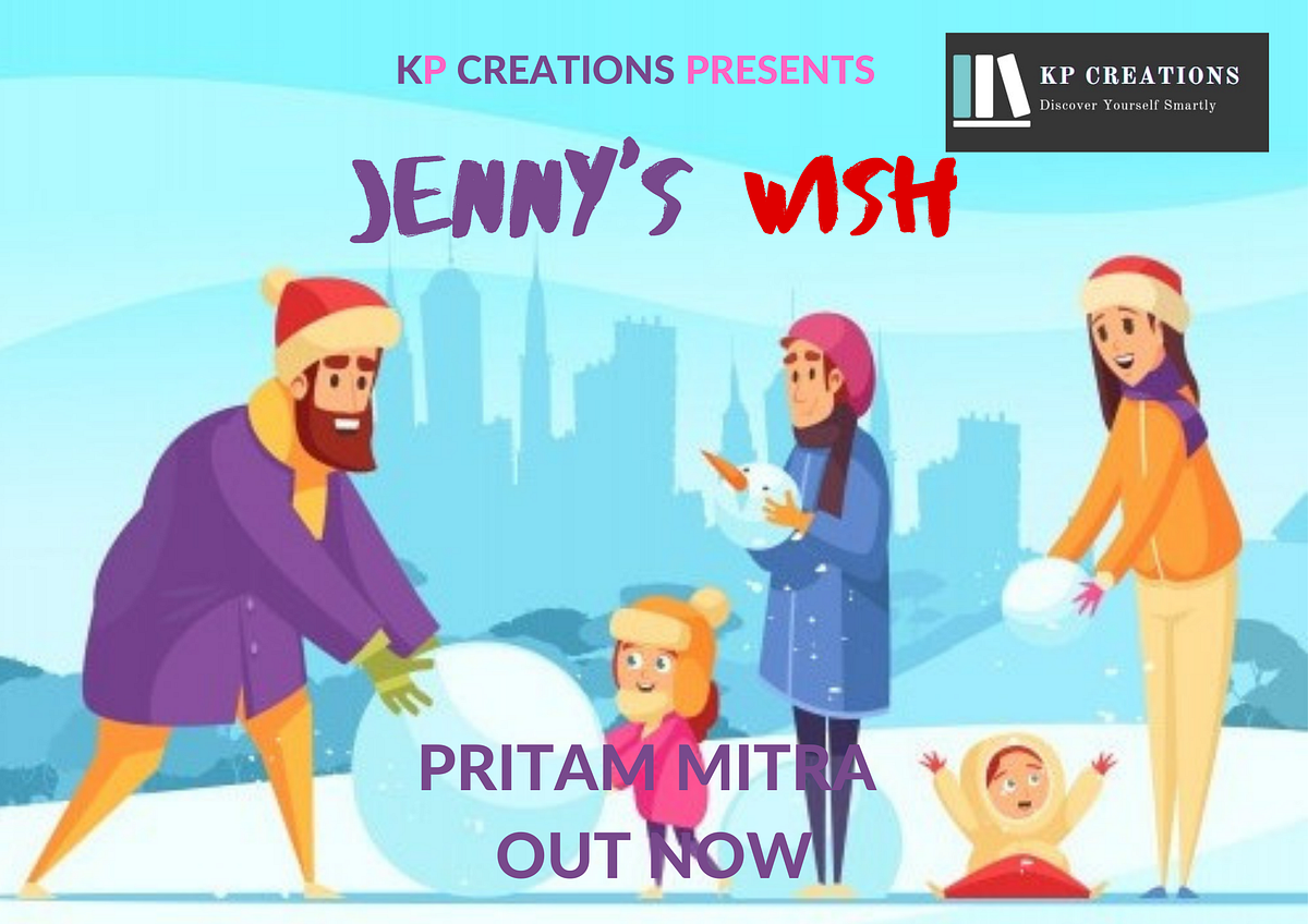 JENNY'S WISH. December arrived and Jenny couldn’t… | by Kreatipo ...