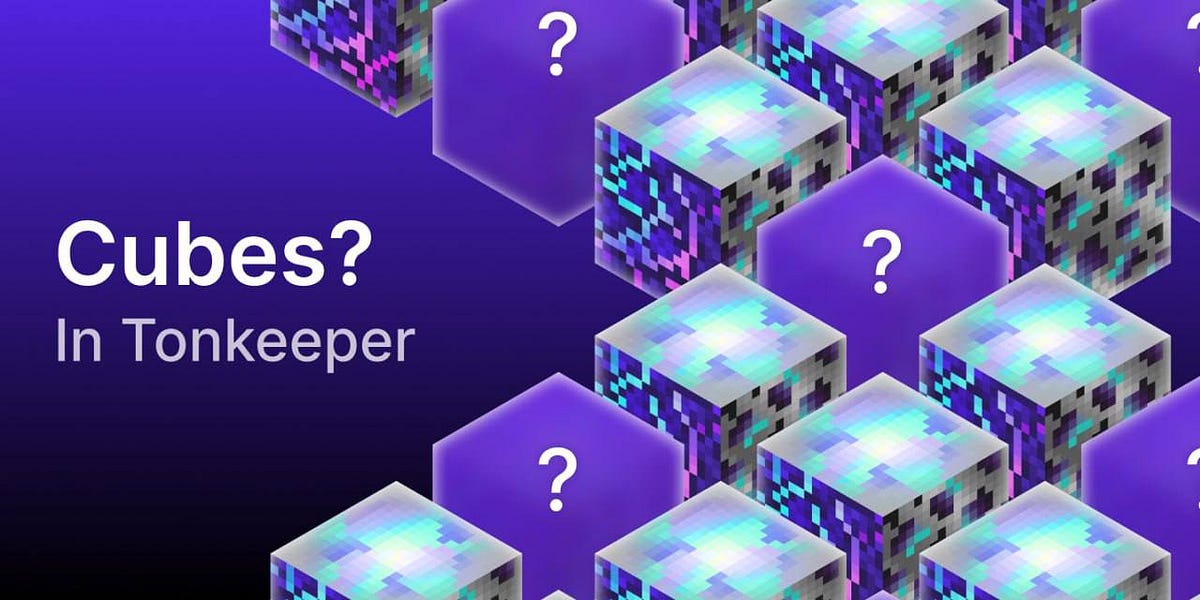 Cubes collab and Tonkeeper 👛 Airdrop by Ton Punks. - Криптобатько - Medium