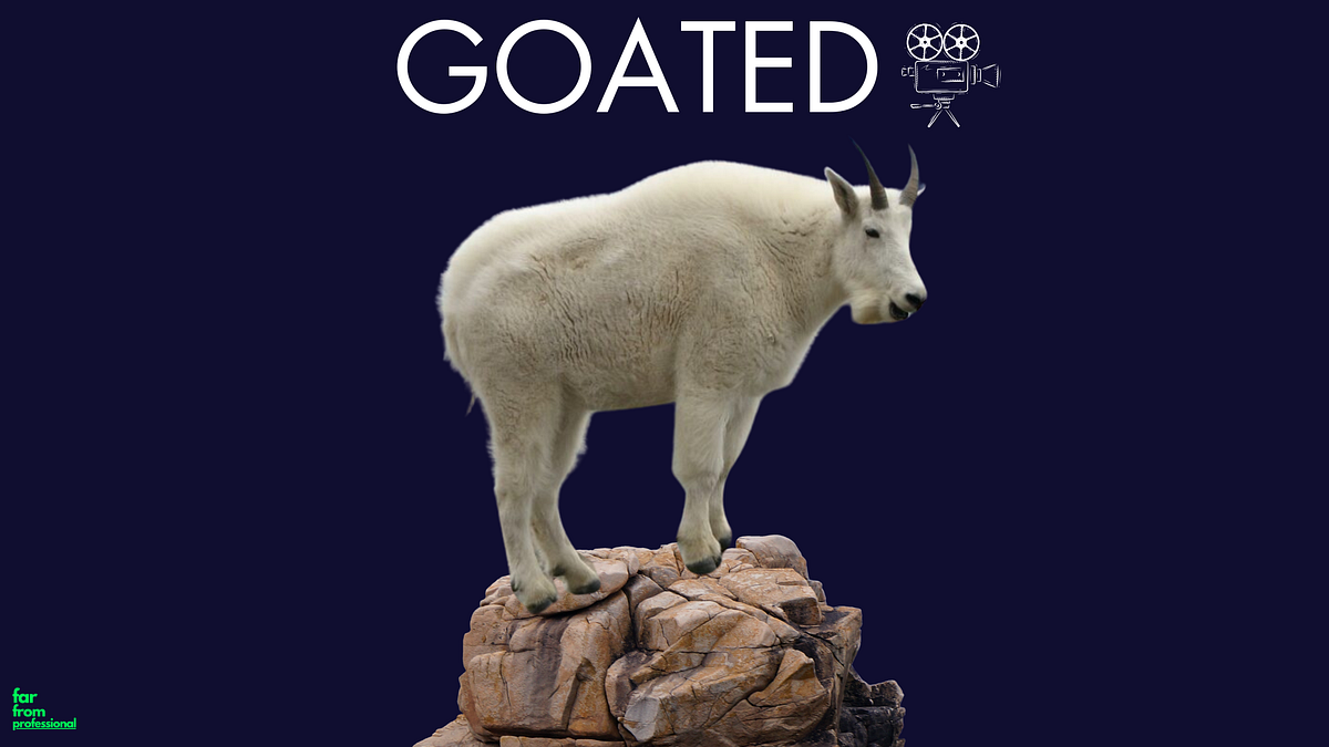 Top Five GOATED: Movies (Midlife Edition) | by Nick M. W. | Far From ...