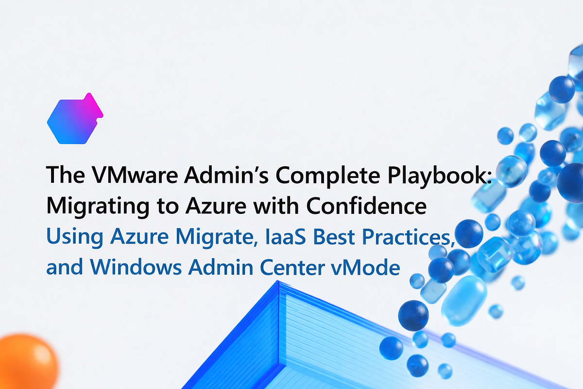 The VMware Admin’s Complete Playbook: Migrating to Azure with ...