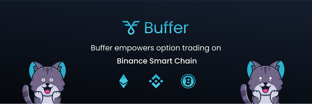 Introducing Buffer Finance 👋. Buffer is the first on-chain… | by Buffer Finance | Medium