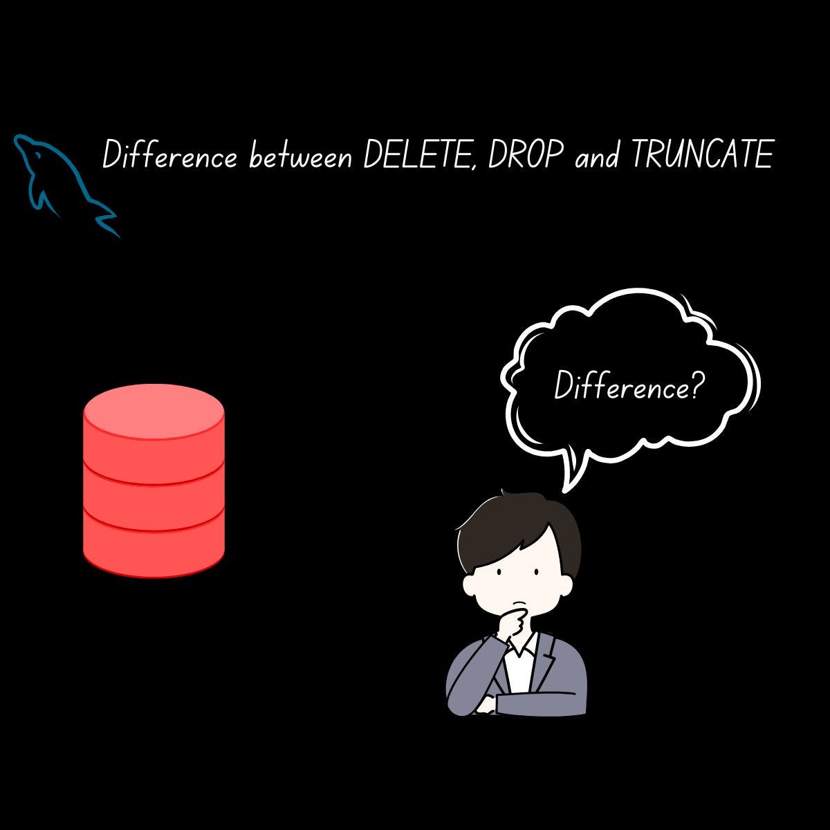 SQL Interview Tip: . Difference Between DELETE, TRUNCATE… | by Madhu ...