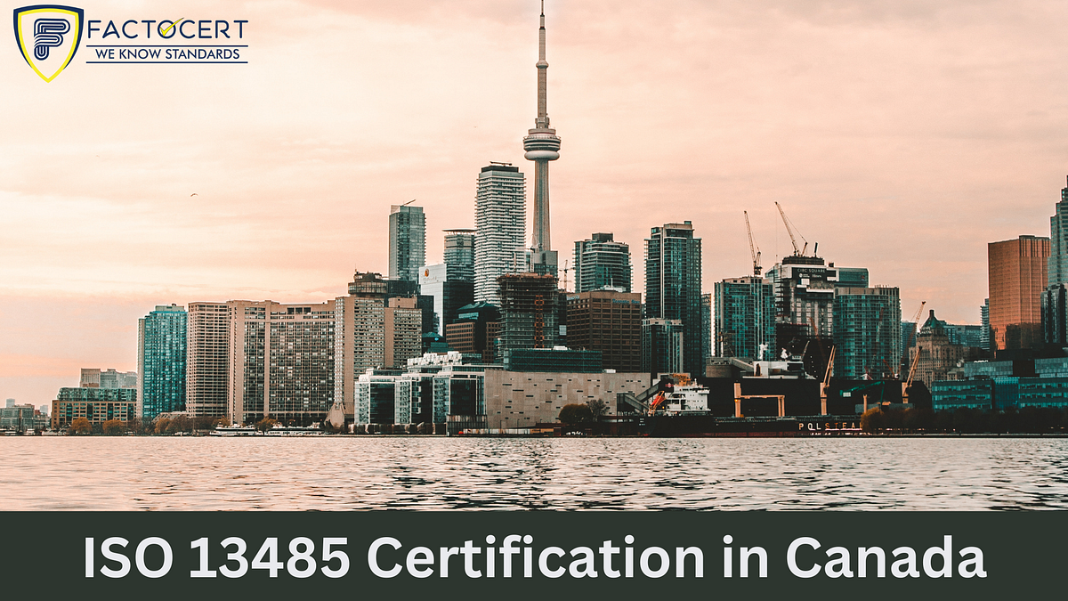 What industries benefit most from ISO 13485 Certification in Canada ...