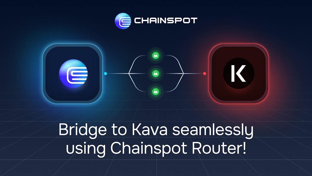 How to Bridge to Kava Using Chainspot Router | Chainspot
