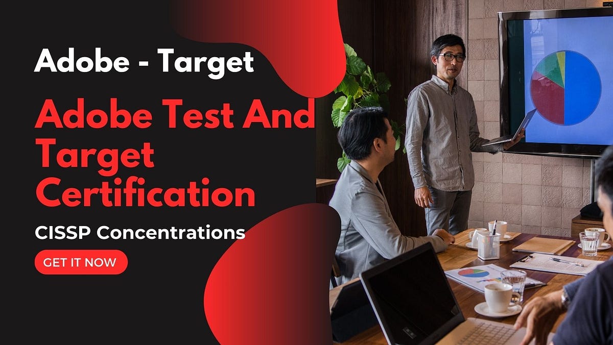 How to Achieve Adobe Test And Target Certification Easily? | by ...