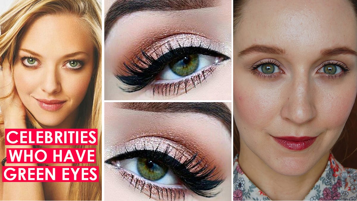 24 Celebrities Who Have Gorgeous Green Eyes | by Inno Empire | Medium
