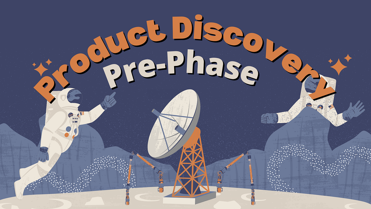 Mastering the Art of Pre-Discovery in Product Management: PMs secret ...