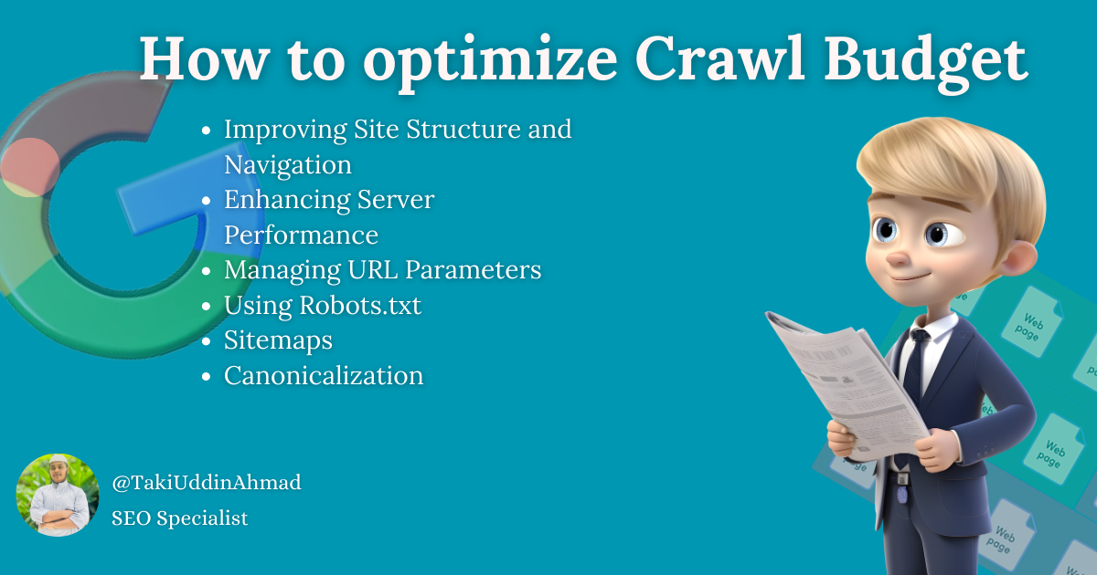 How to optimize Crawl Budget - Taki Uddin Ahmad - Medium