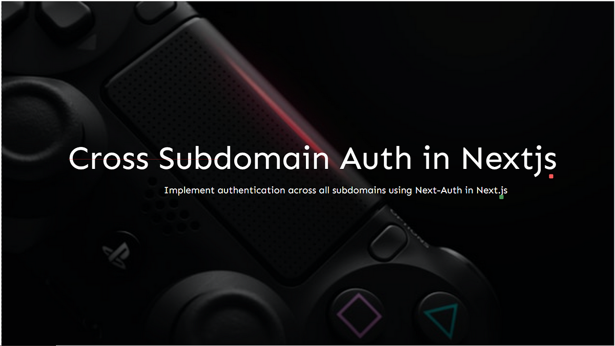 How to implement authentication across all subdomains using Next-Auth ... How to implement authentication across all subdomains using Next-Auth ...