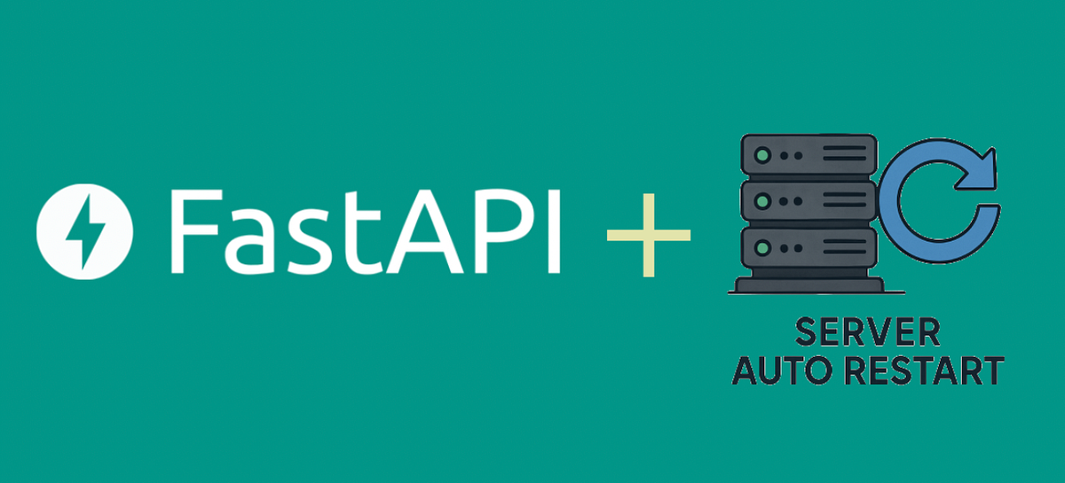 How I Made My FastAPI Server Auto-Restart After Crashes (So I Can Sleep in Peace) | by Rohitash ...