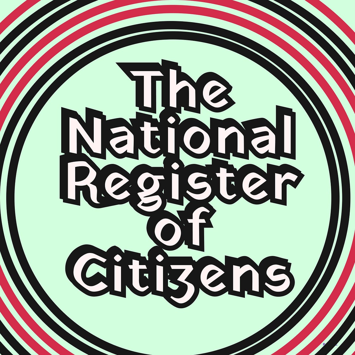 The National Register of Citizens | by Inquilab Series | Inquilab ...